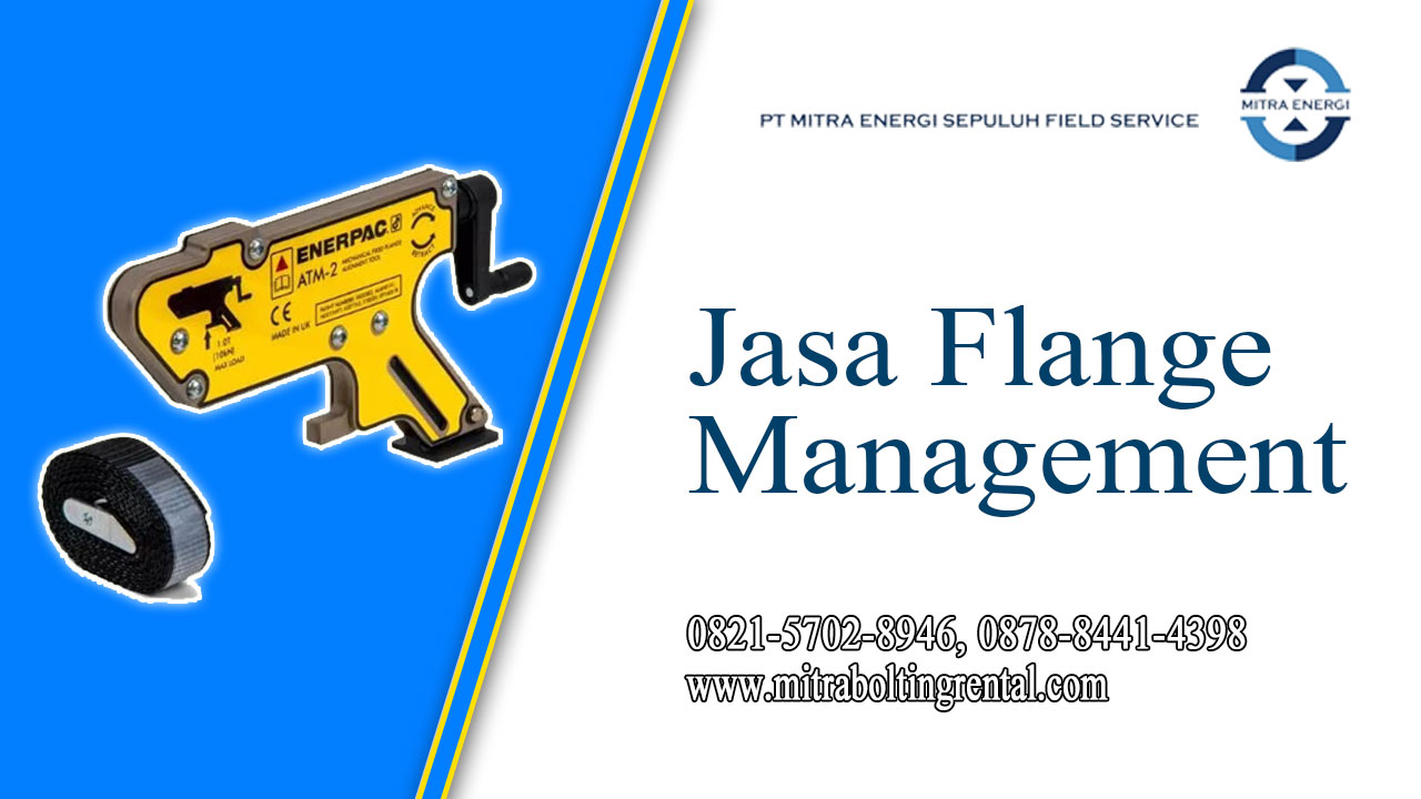 Jasa Flange Management Terbaik 0821-5702-8946