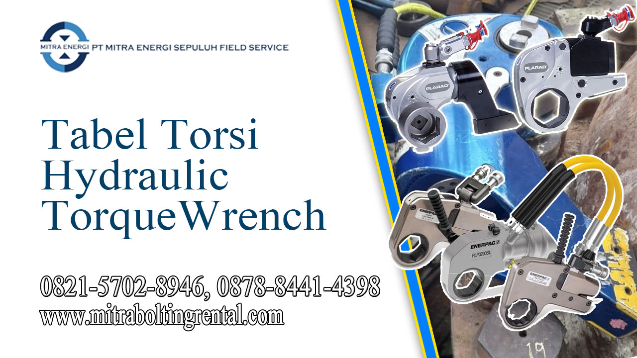 Tabel torsi hydraulic torquewrench Mitraboltingrental - Mitra Energi ...